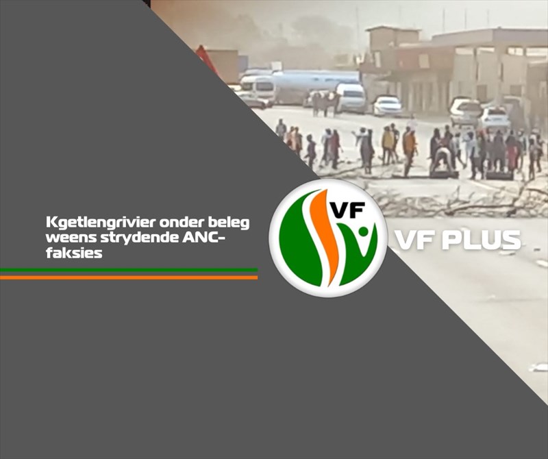 Freedomfront Plus | Kgetlengrivier onder beleg weens strydende ANC-faksies