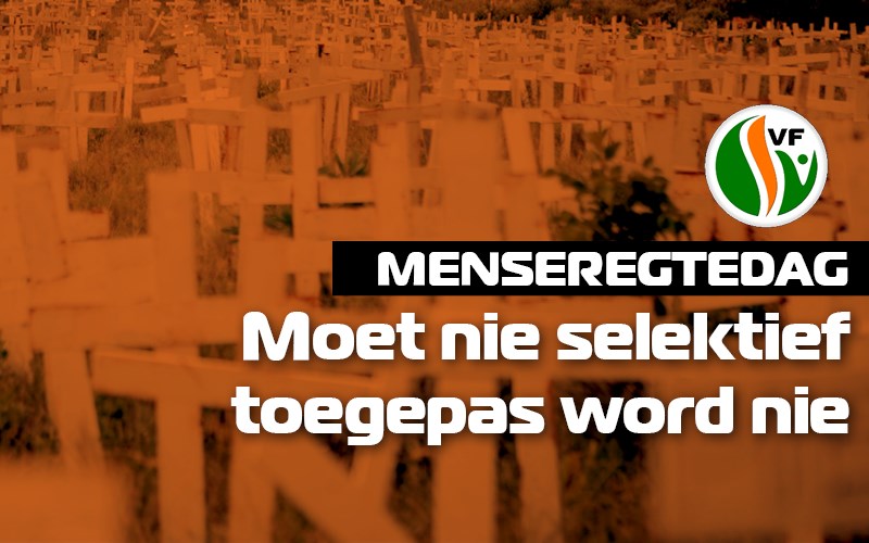 Vryheidsfront Plus | Menseregte moet nie selektief toegepas word nie